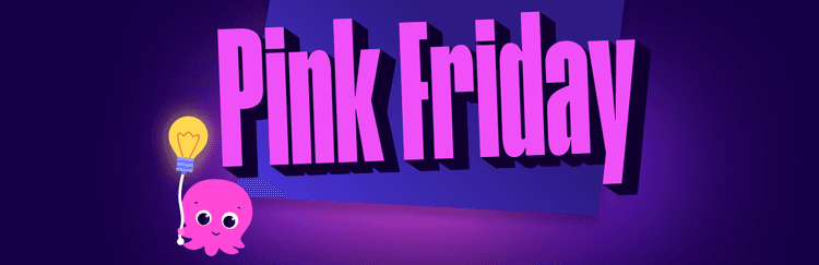 Pink Friday: nuestra alternativa honesta al Black Friday | Octopus Energy
